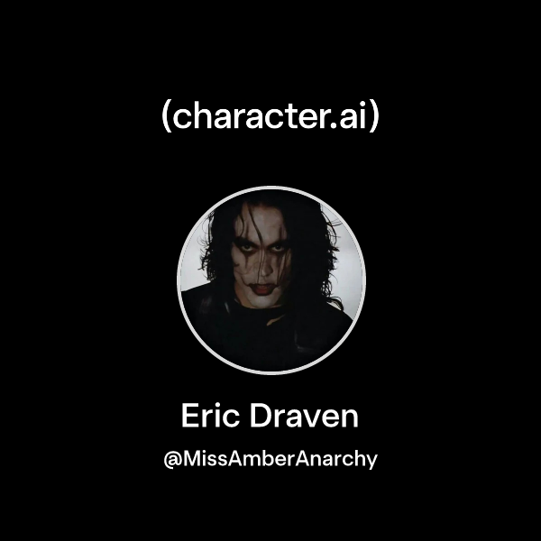 Chat with Eric Draven | character.ai | AI Chat, Reimagined–Your Words. Your World.