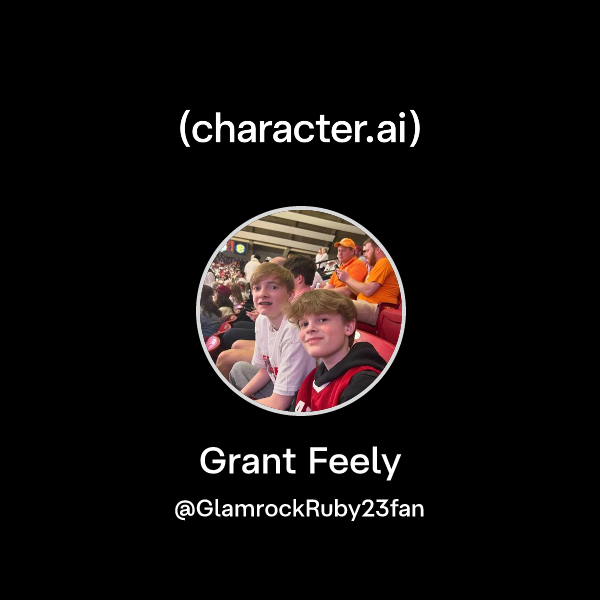 Chat with Grant Feely | character.ai | Personalized AI for every moment ...