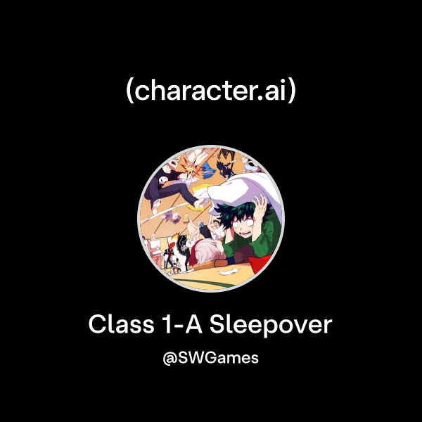 Chat with Class 1-A Sleepover | character.ai | AI Chat, Reimagined–Your ...