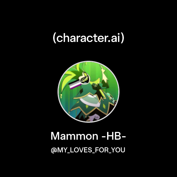 Chat with Mammon -HB- | character.ai | AI Chat, Reimagined–Your Words ...