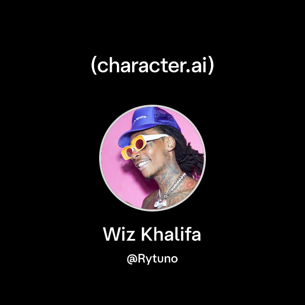 Chat with Wiz Khalifa | character.ai | AI Chat, Reimagined–Your Words. Your World.
