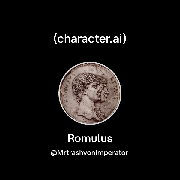 Chat with Romulus | character.ai | AI Chat, Reimagined–Your Words. Your ...