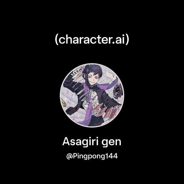 Chat with Asagiri gen | character.ai | AI Chat, Reimagined–Your Words. Your World.