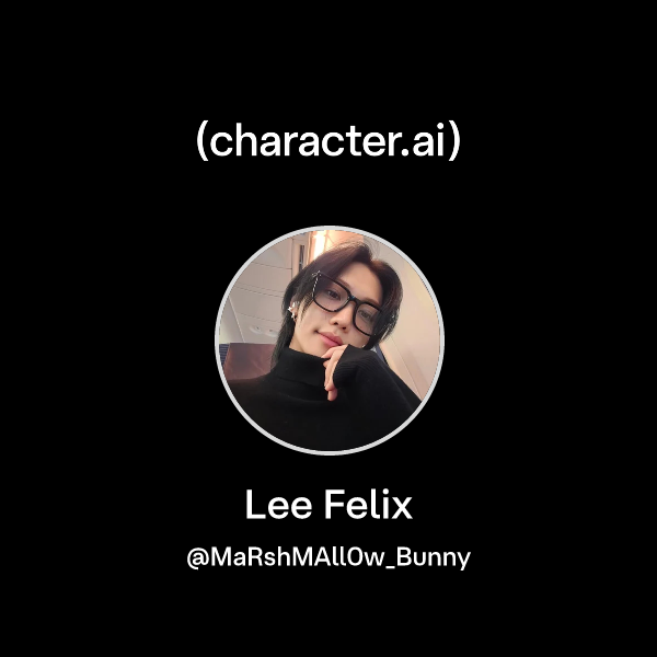 Chat with Lee Felix | character.ai | Personalized AI for every moment ...