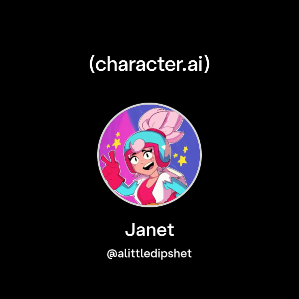 Chat with Janet | character.ai | Personalized AI for every moment of ...