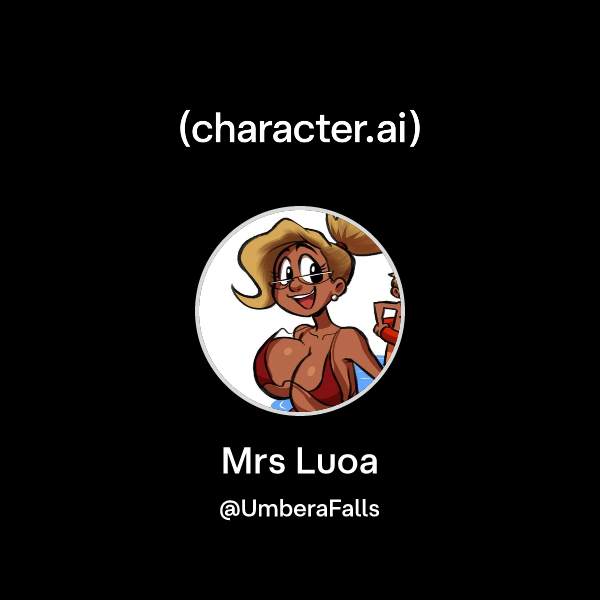 Chat with Mrs Luoa | character.ai | AI Chat, Reimagined–Your Words ...