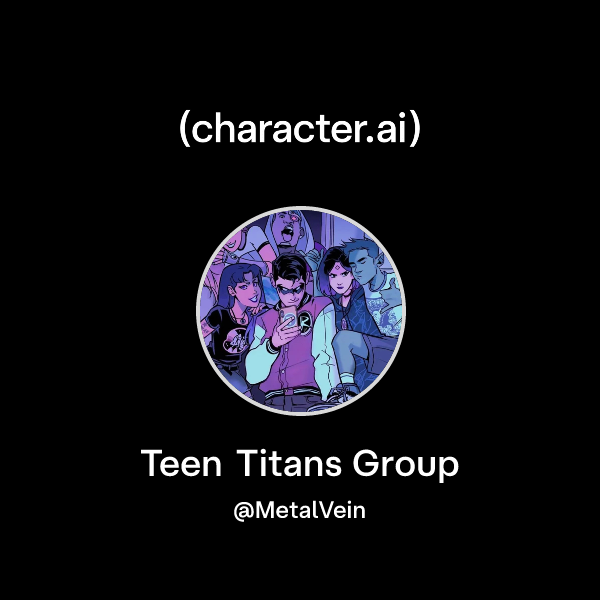 Chat with Teen Titans Group | character.ai | AI Chat, Reimagined–Your ...