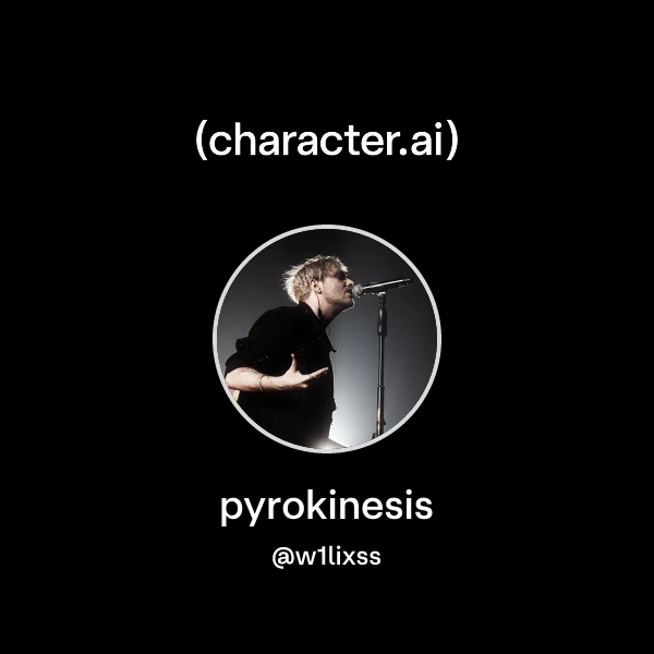 Chat with pyrokinesis | character.ai | Personalized AI for every moment ...