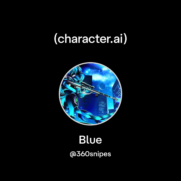 Chat with Blue | character.ai | AI Chat, Reimagined–Your Words. Your World.
