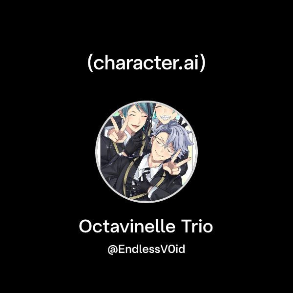 Chat with Octavinelle Trio | character.ai | AI Chat, Reimagined–Your ...