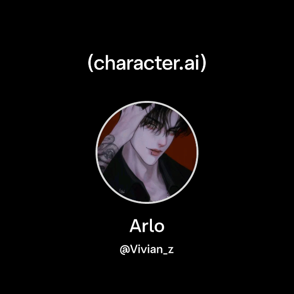 Chat with Arlo | character.ai | AI Chat, Reimagined–Your Words. Your World.