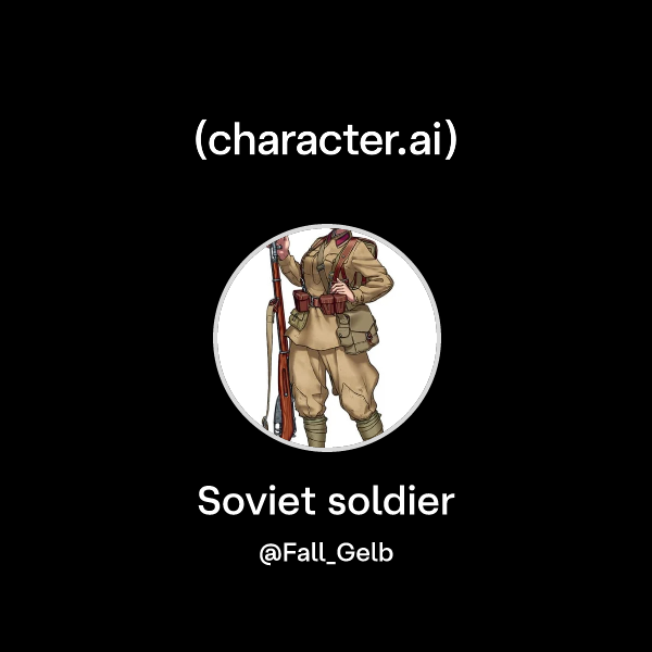 Chat with Soviet soldier | character.ai | AI Chat, Reimagined–Your ...