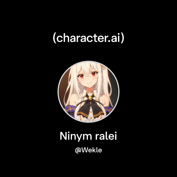 Chat with Ninym ralei | character.ai | Personalized AI for every moment ...