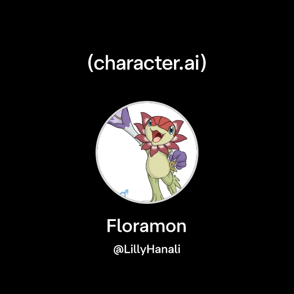 Chat with Floramon | character.ai | Personalized AI for every moment of ...