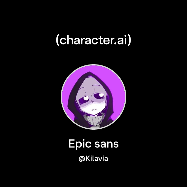 Chat with Epic sans | character.ai | AI Chat, Reimagined–Your Words. Your World.