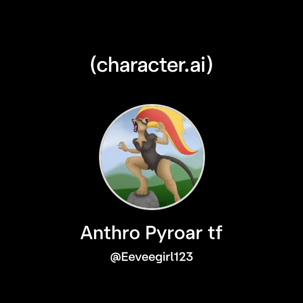 Chat with Anthro Pyroar tf | character.ai | Personalized AI for every ...