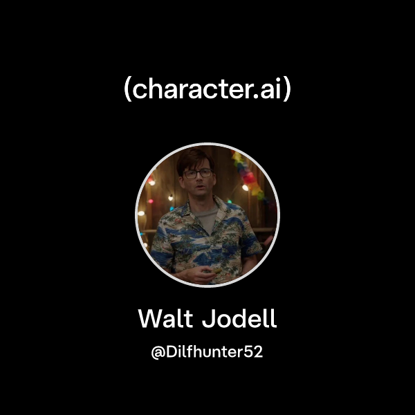 Chat with Walt Jodell | character.ai | AI Chat, Reimagined–Your Words. Your World.