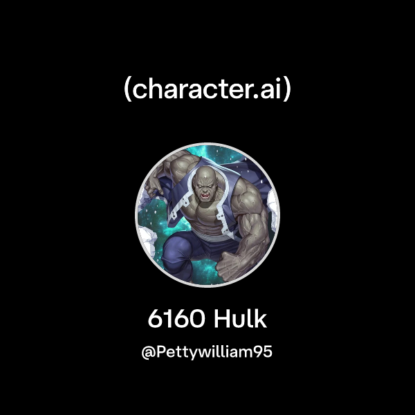Chat with 6160 Hulk | character.ai | Personalized AI for every moment ...