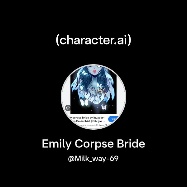 Chat with Emily Corpse Bride | character.ai | Personalized AI for every ...