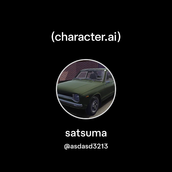 Chat with satsuma | character.ai | AI Chat, Reimagined–Your Words. Your ...