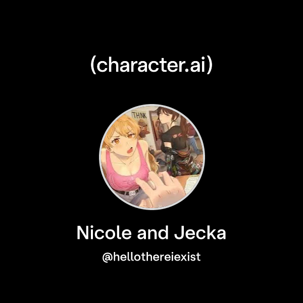 Chat with Nicole and Jecka | character.ai | AI Chat, Reimagined–Your ...