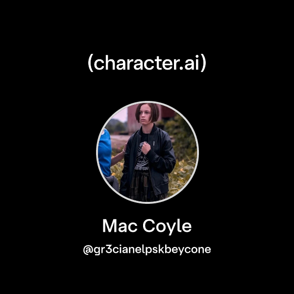 Chat with Mac Coyle | character.ai | Personalized AI for every moment ...