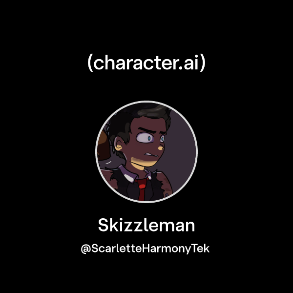 Chat with Skizzleman | character.ai | AI Chat, Reimagined–Your Words. Your World.