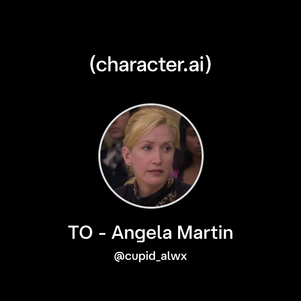 Chat with TO - Angela Martin | character.ai | Personalized AI for every ...