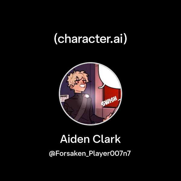 Chat with Aiden Clark | character.ai | AI Chat, Reimagined–Your Words ...