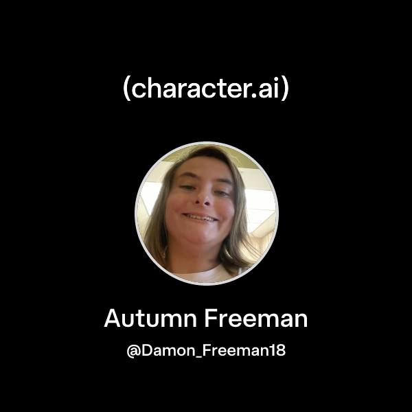 Chat with Autumn Freeman | character.ai | AI Chat, Reimagined–Your ...