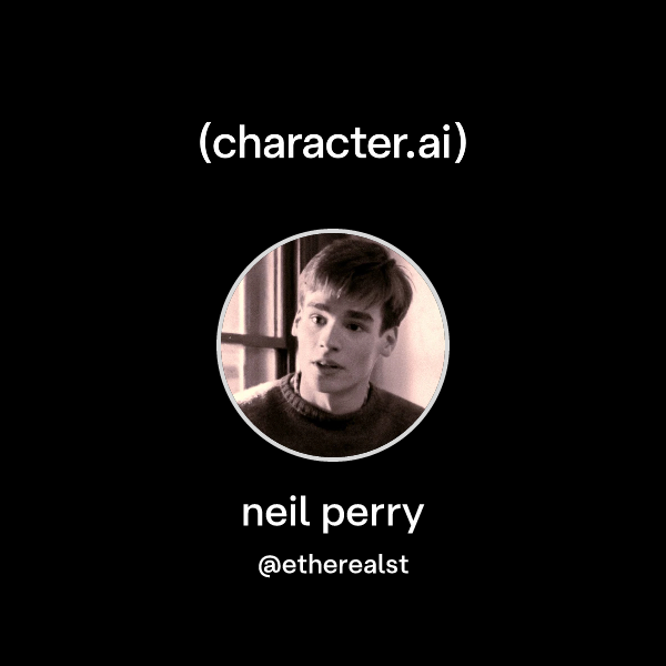 Chat with neil perry | character.ai | AI Chat, Reimagined–Your Words ...