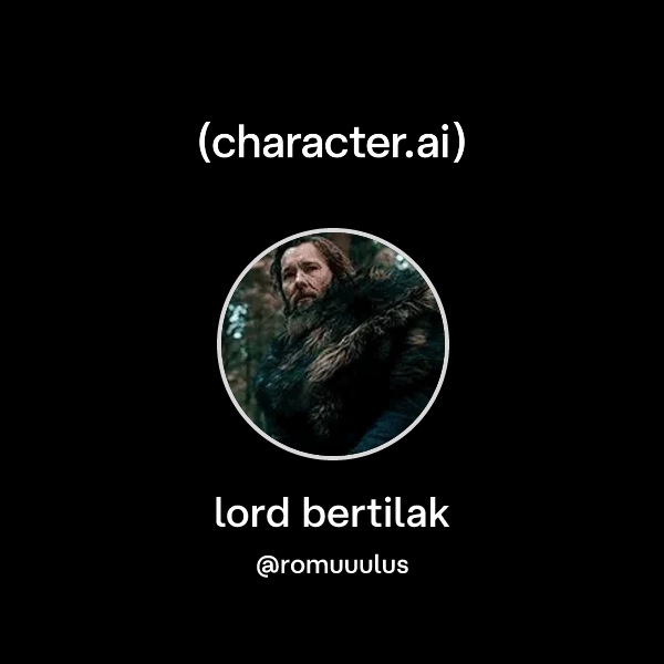 Chat with lord bertilak | character.ai | AI Chat, Reimagined–Your Words ...
