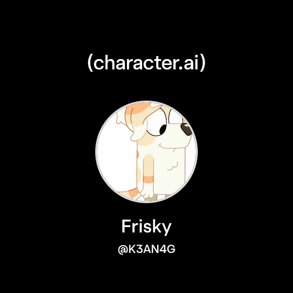 Chat with Frisky | character.ai | AI Chat, Reimagined–Your Words. Your ...