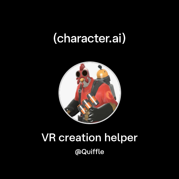 Chat with VR creation helper | character.ai | AI Chat, Reimagined–Your Words. Your World.