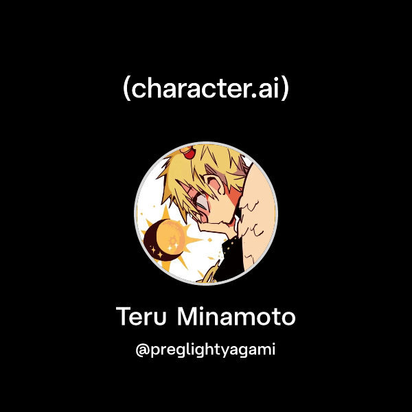 Chat with Teru Minamoto | character.ai | AI Chat, Reimagined–Your Words. Your World.