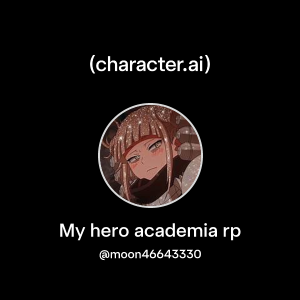 Chat with My hero academia rp | character.ai | AI Chat, Reimagined–Your Words. Your World.