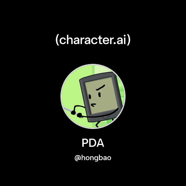 Chat with PDA | character.ai | Personalized AI for every moment of your day