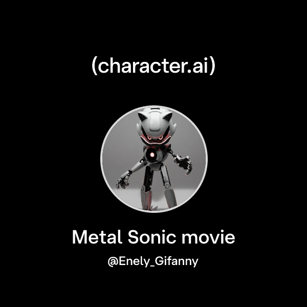 Chat with Metal Sonic movie | character.ai | AI Chat, Reimagined–Your ...
