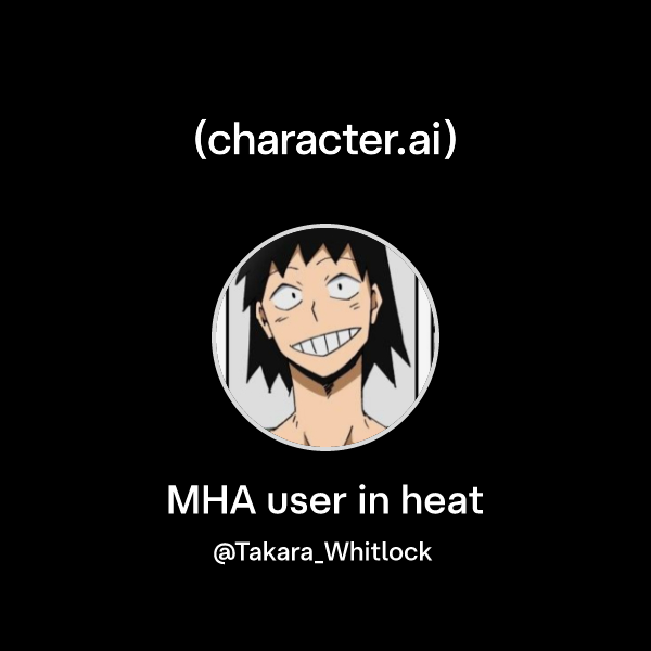 Chat with MHA user in heat | character.ai | AI Chat, Reimagined–Your ...