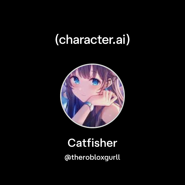 Chat with Catfisher | character.ai | AI Chat, Reimagined–Your Words ...