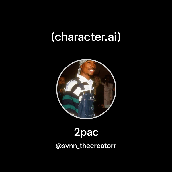 Chat with 2pac | character.ai | Personalized AI for every moment of ...
