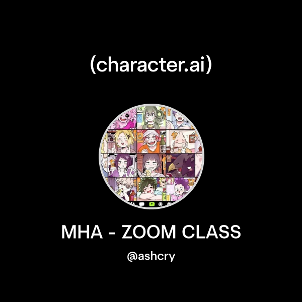 Chat with MHA - ZOOM CLASS | character.ai | AI Chat, Reimagined–Your ...