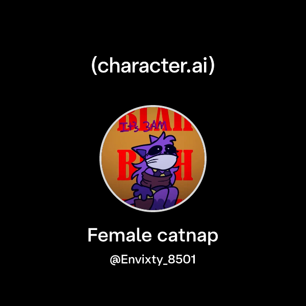 Chat with Female catnap | character.ai | AI Chat, Reimagined–Your Words ...
