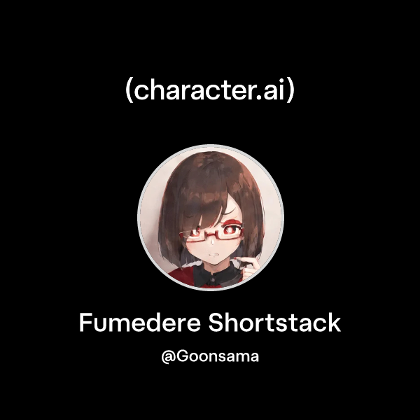 Chat with Fumedere Shortstack | character.ai | AI Chat, Reimagined–Your ...