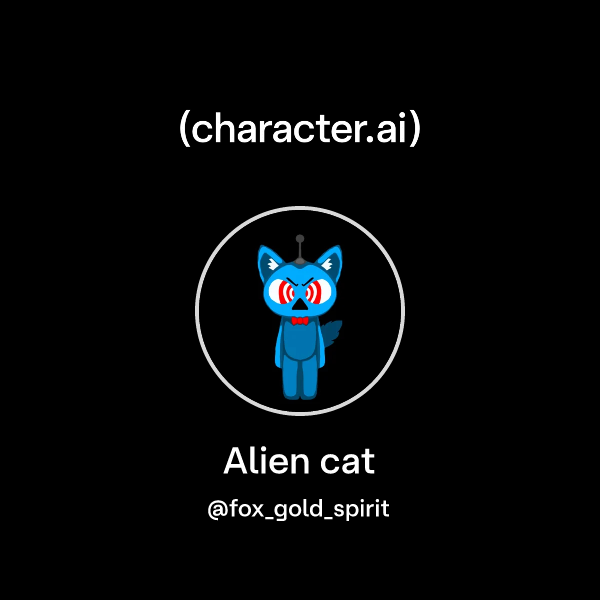 Chat with Alien cat | character.ai | Personalized AI for every moment ...