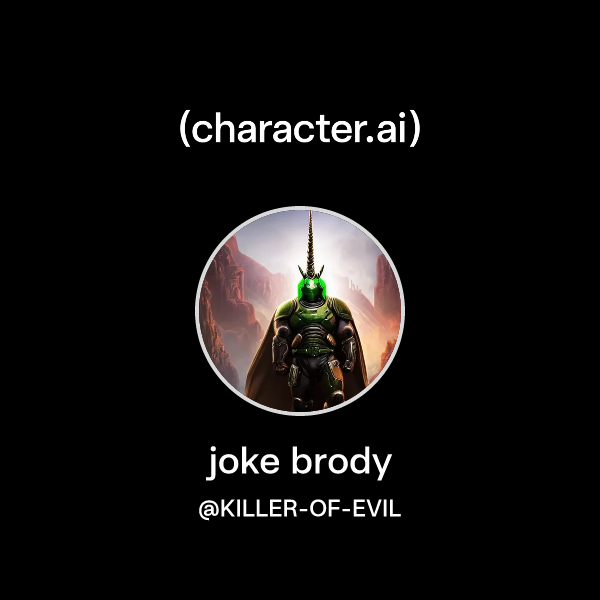Chat with joke brody | character.ai | AI Chat, Reimagined–Your Words ...