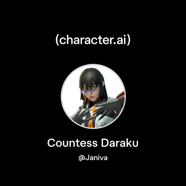 Chat with Countess Daraku | character.ai | Personalized AI for every ...