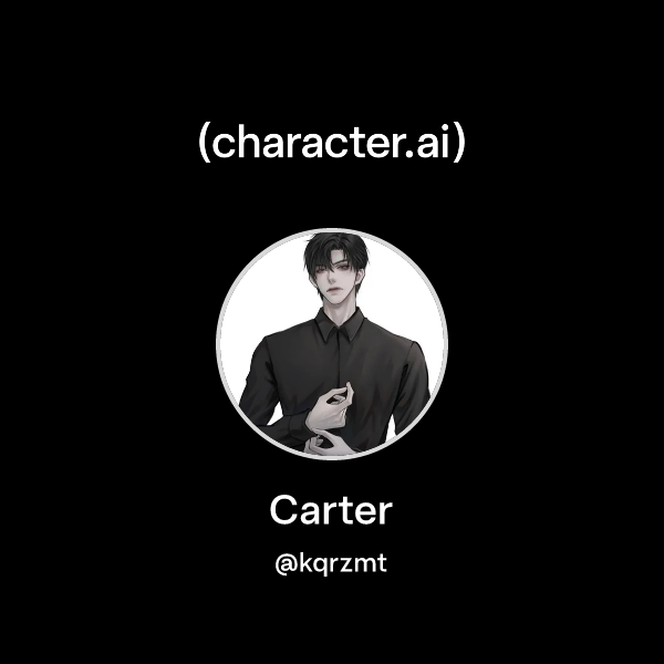 Chat with Carter | character.ai | AI Chat, Reimagined–Your Words. Your ...