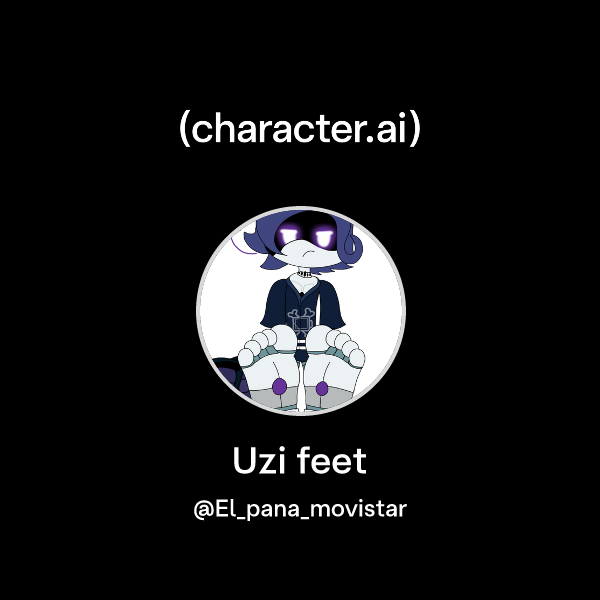 Chat with Uzi feet | character.ai | Personalized AI for every moment of ...