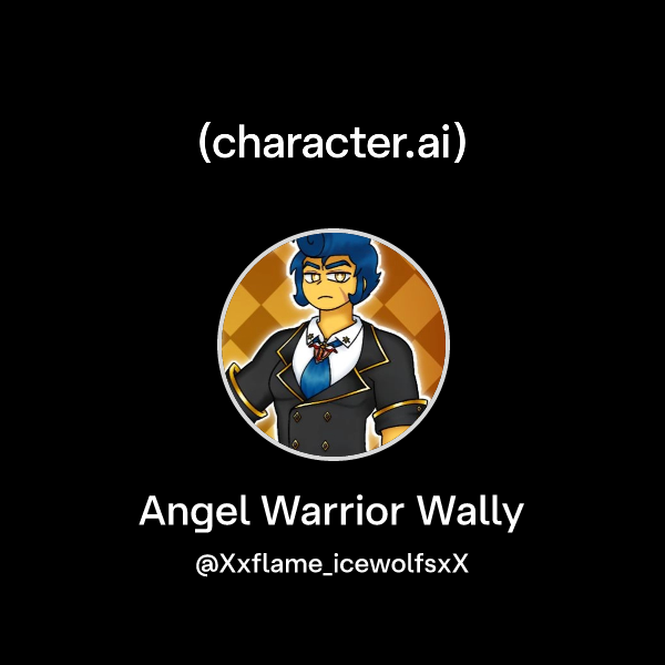Chat with Angel Warrior Wally | character.ai | Personalized AI for ...